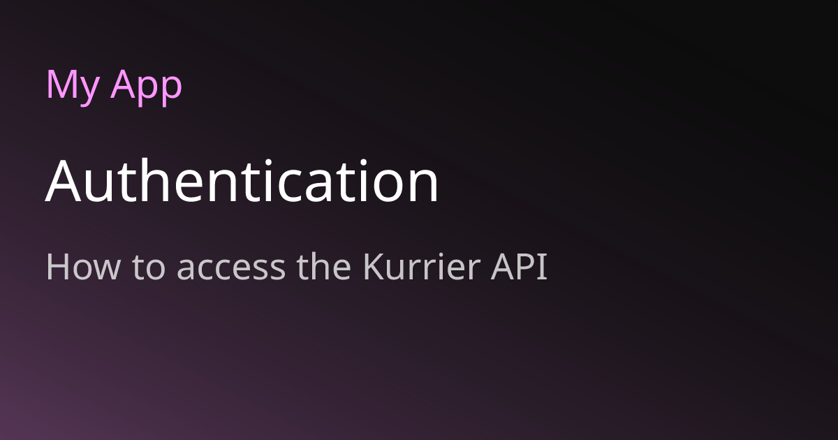 Authentication | Kurrier Docs
