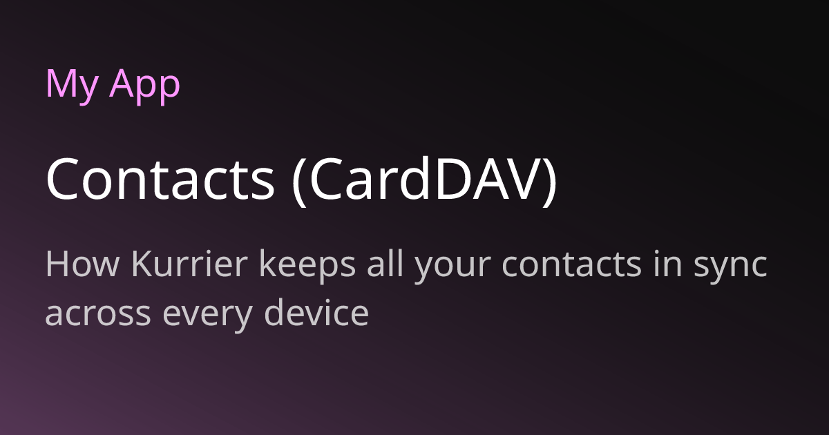 Contacts (CardDAV) | Kurrier Docs