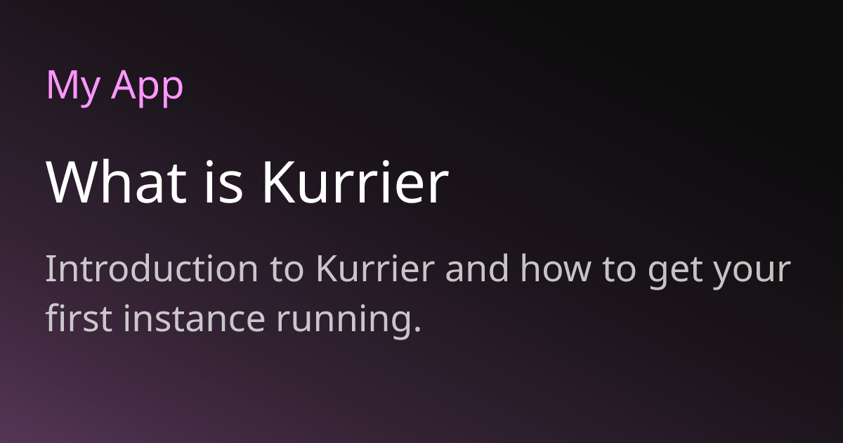 What is Kurrier | Kurrier Docs